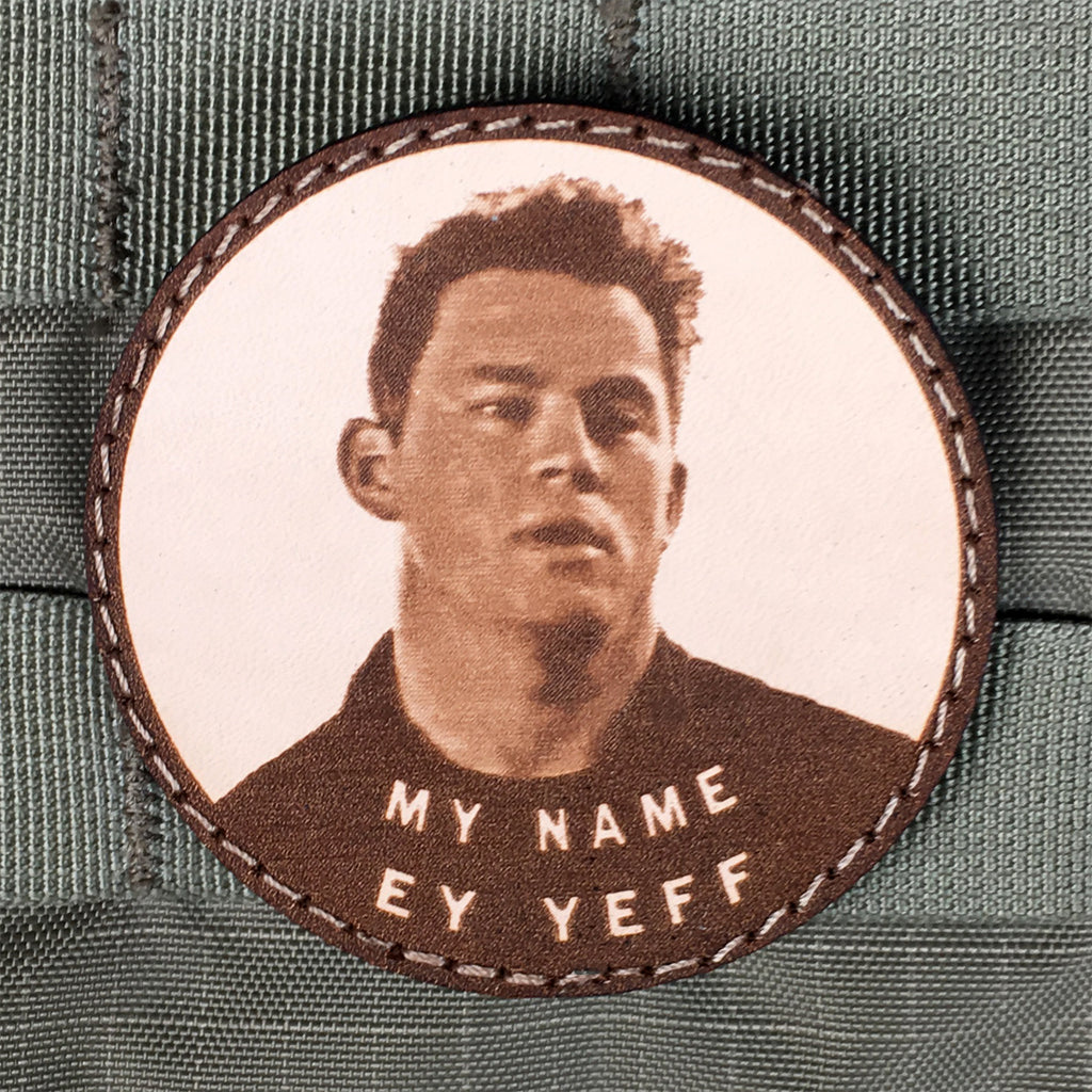 "My Name Ey Yeff" Morale Patch | Violent Little Machine Shop